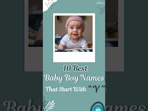 10 Best Baby Boy Names That Start With Y | Boy Names Starting With Y | Baby Boy Names