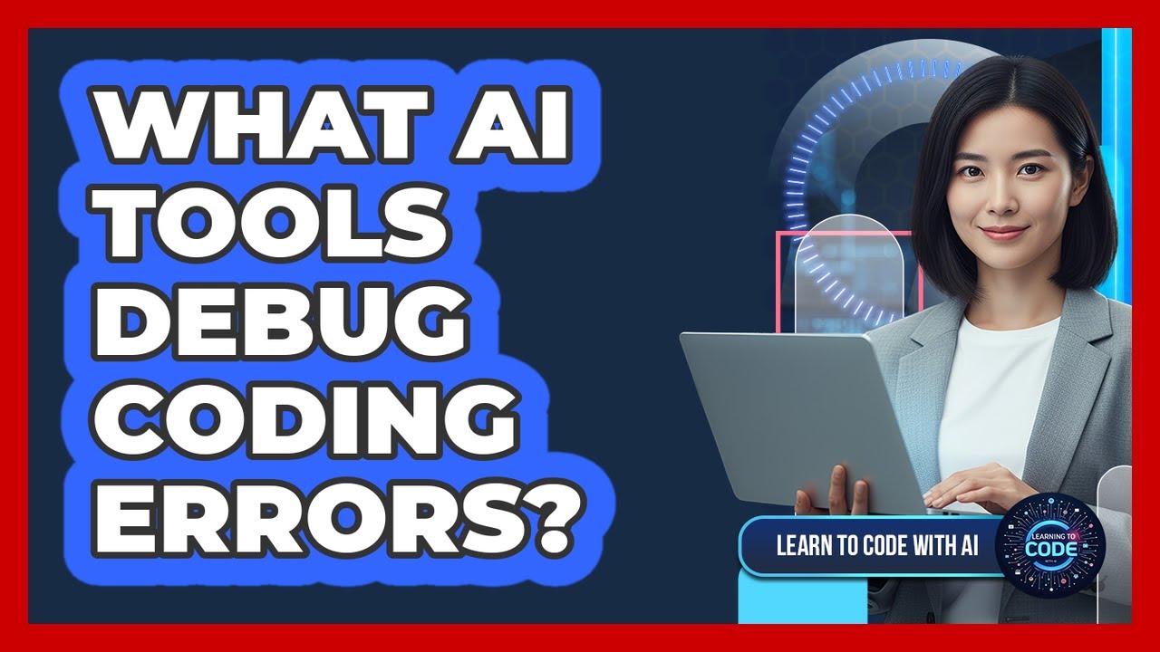 What AI Tools Debug Coding Errors?