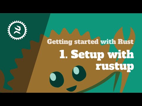 Getting started with Rust programming language 🦀 2020: 1. Setup with rustup