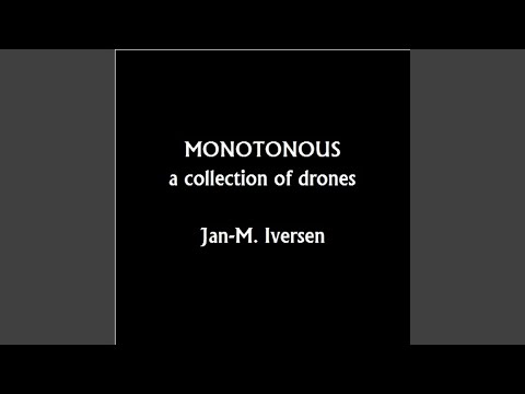 Monotonous 025