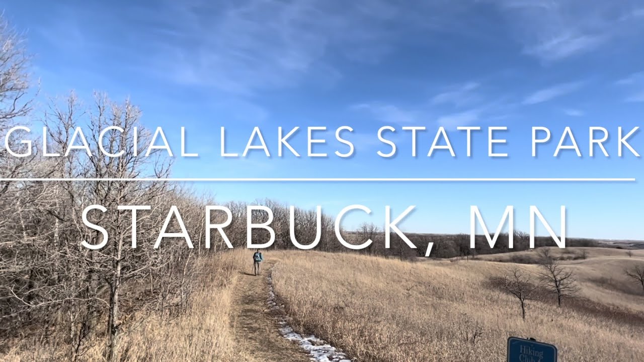 Changing Seasons at Glacial Lakes State Park - Minnesota Trails