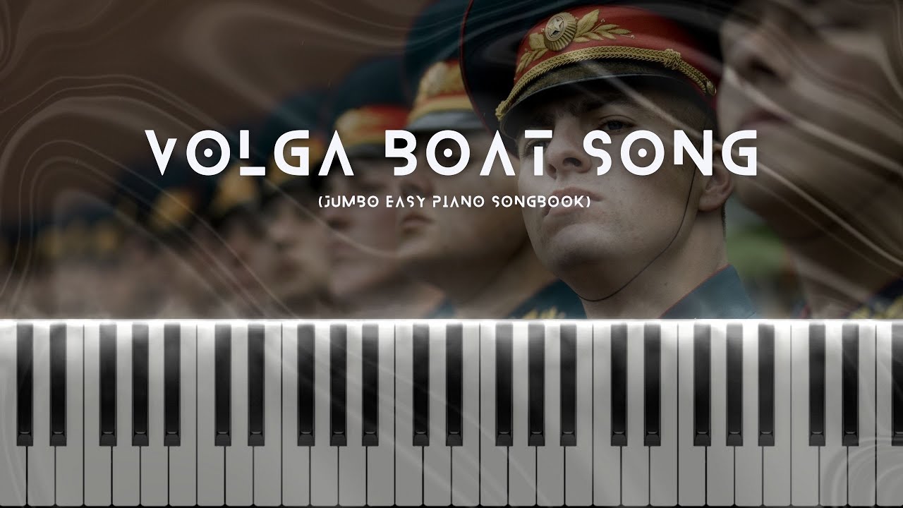 Easy Piano Jumbo Songbook - Volga Boat Song | Easy Beginner Level Piano Tutorial