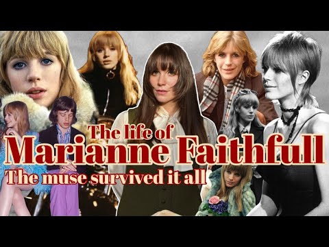 Marianne Faithfull: The Muse Who Survived It All