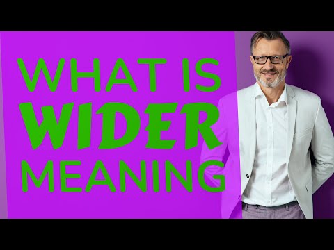 Wider | Definition of wider ๐ ๐