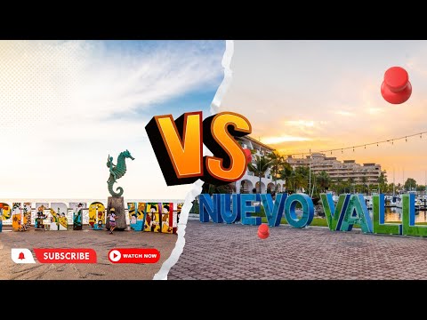 What is the difference between Puerto Vallarta and Nuevo Vallarta