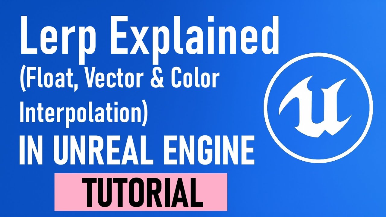 How UE5 Smoothly Blends Between Two Values