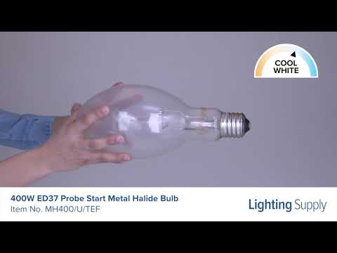 Standard 400W ED37 Probe Start Metal Halide Bulb (MH400/U/TEF)