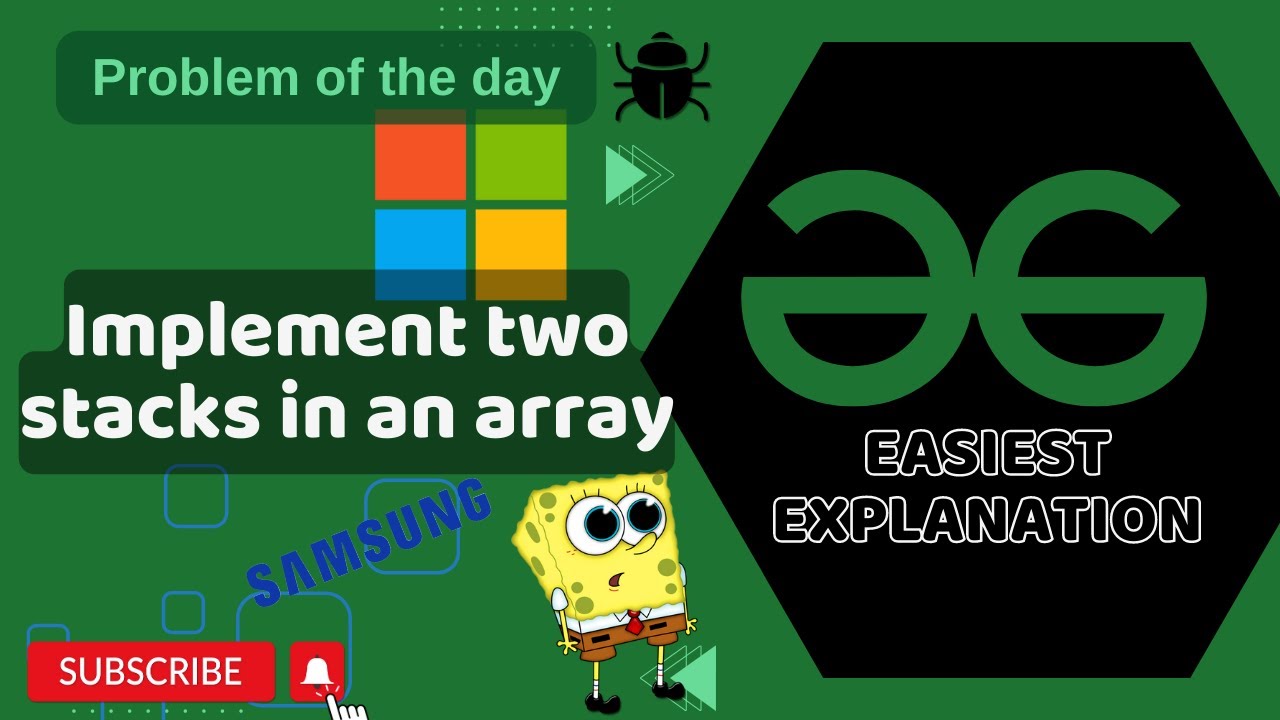Implement two stacks in an array | POTD | GFG Problem of the Day | C++ | Java | Python