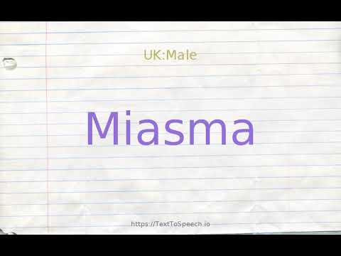 How to pronounce miasma
