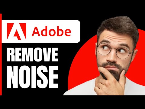 How to Remove Background Noise in Adobe Podcast (2025)