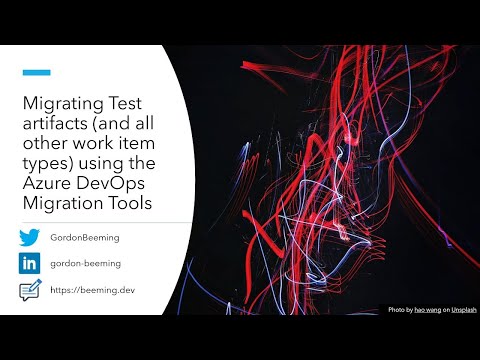 Migrating Test artifacts and all other work item types using the Azure DevOps