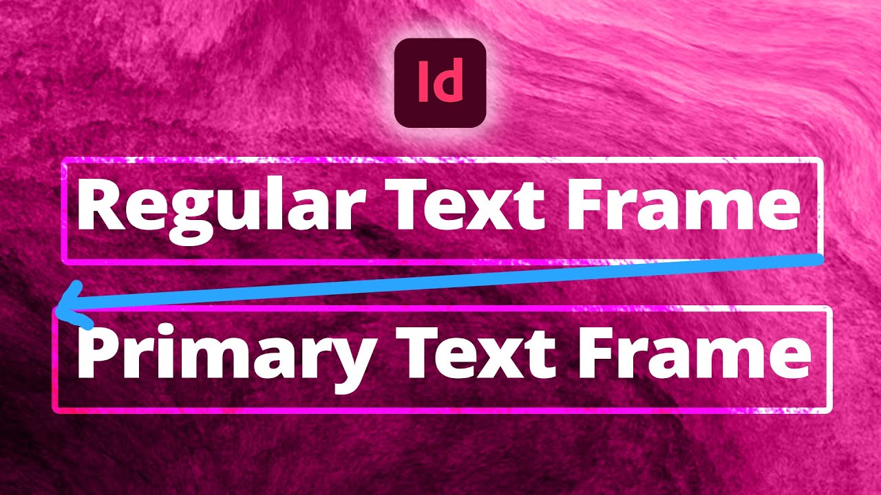 Flowing Text Into Primary Frames • InDesign