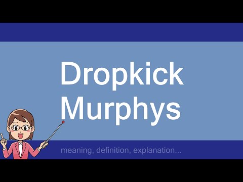 Dropkick Murphys