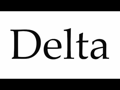 How to Pronounce Delta
