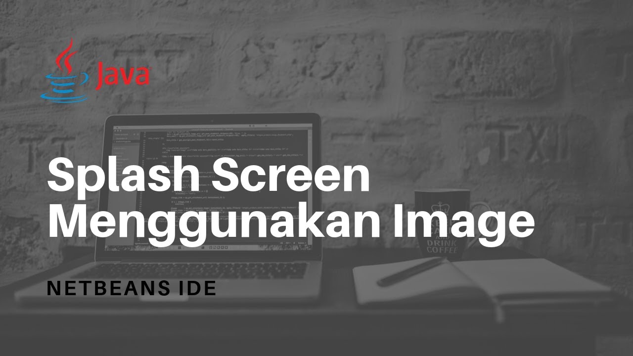 Membuat Splash Screen Menggunakan Image Java NetBeans