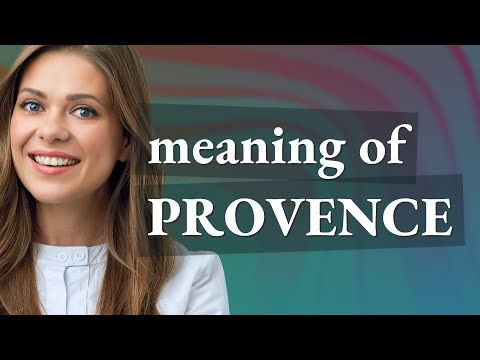 Provence | meaning of Provence