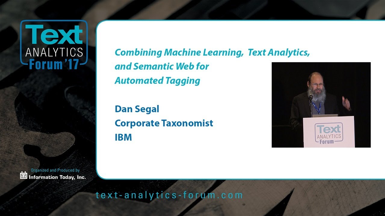 Combining Machine Learning, Text Analytics, and Semantic Web for Automated Tagging
