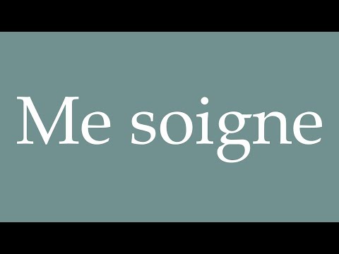 How to Pronounce ''Me soigne'' (Heals me) Correctly in French
