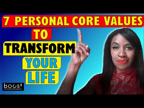 Transform Your Life with Personal Core Values.