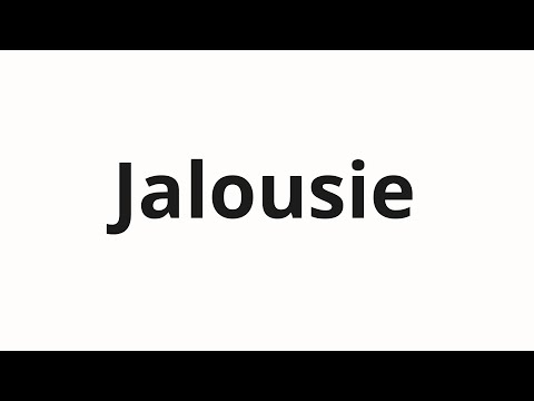 How to pronounce Jalousie