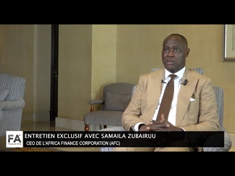 Exclusive interview with Samaila Zubairu, CEO of Africa Finance Corporation AFC