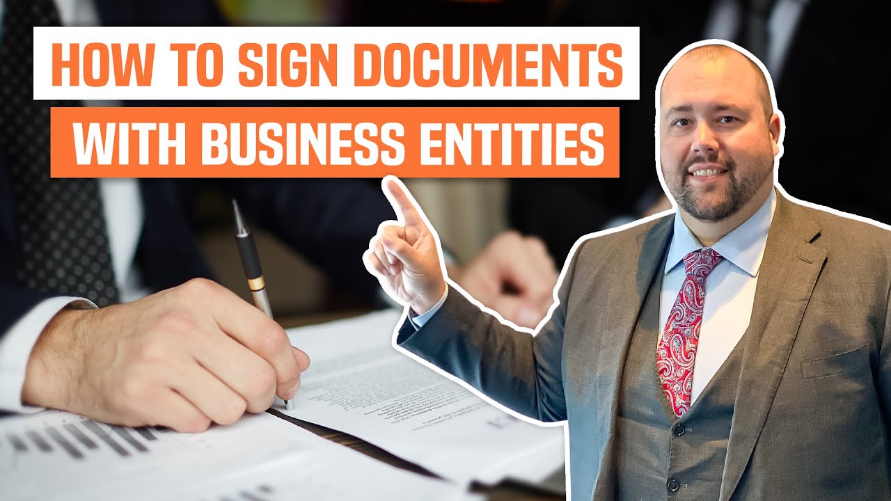 How to Sign Documents with Business Entities