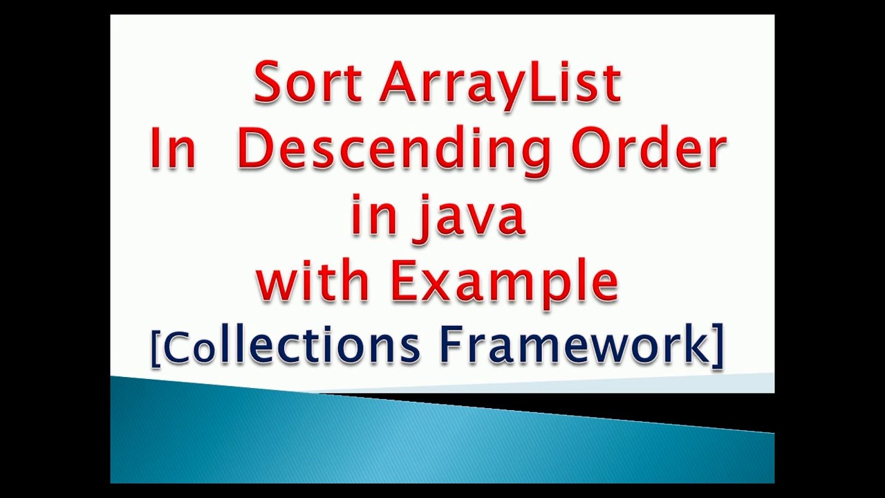 sort ArrayList in descending order in java / android Example