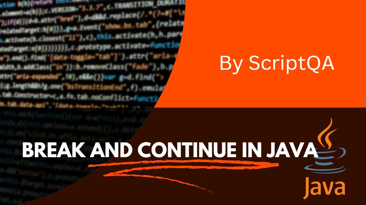 Java Tutorial: Learn How to Control Loops using Break and Continue Statements