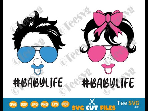 Baby Life SVG PNG Files Bundle Baby Girl SVG Designs Baby Boy SVG Onesie For Cricut Hair Messy Bun