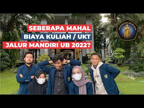 Biaya Kuliah Jalur Seleksi Mandiri UB Tahun 2022 (UKT dan Uang Pangkal)