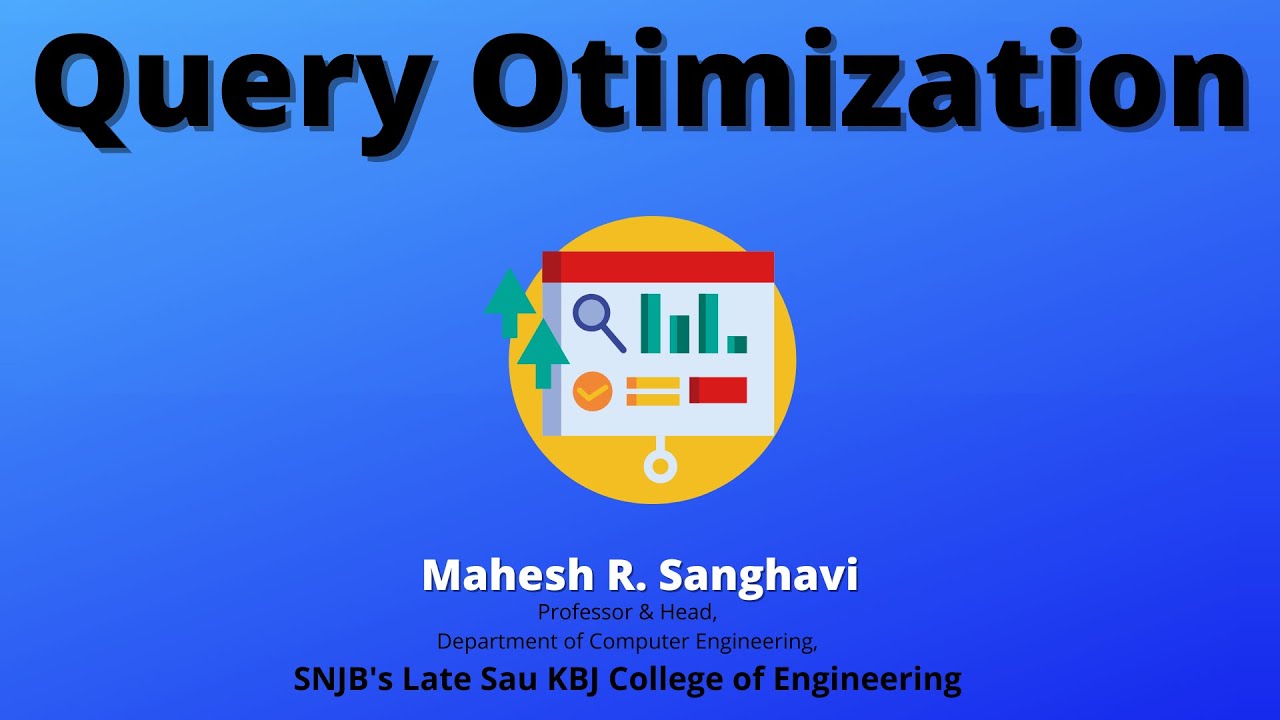 Query Processing: Query Optimization