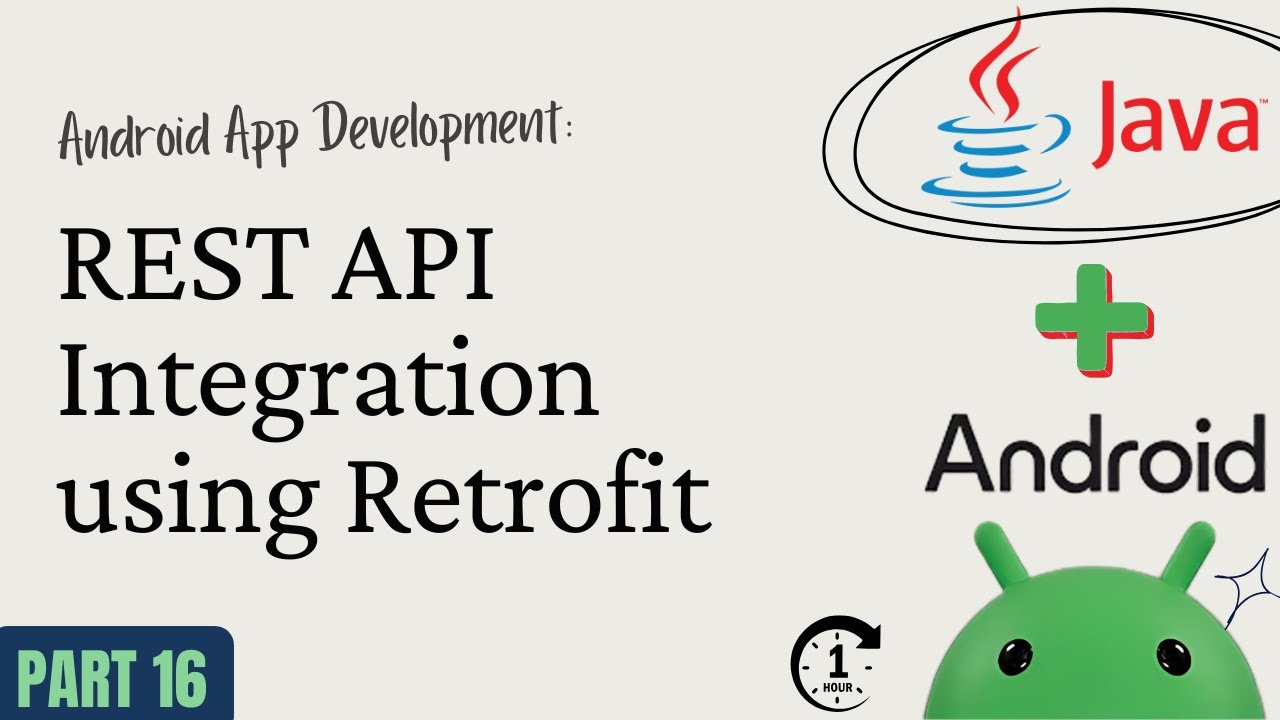 Android App Development with Java – Part 16: REST API Integration using Retrofit + RecyclerView