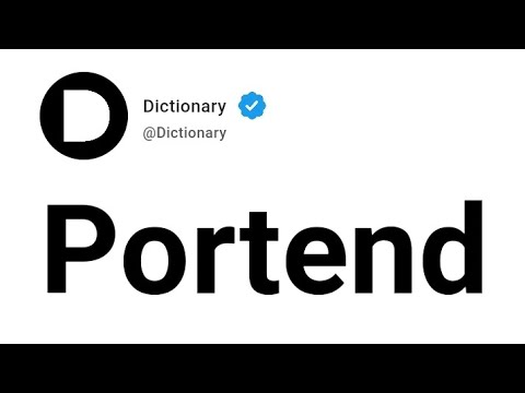 Portend Meaning In English