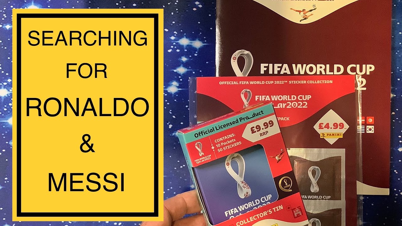 Searching Panini World Cup Qatar 2022 for Messi and Ronaldo Extra Stickers