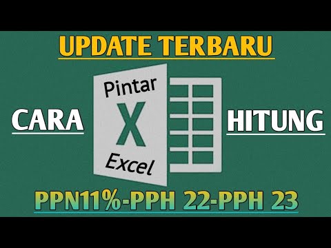 Cara Menghitung PPN 11% - PPH22 - PPH23