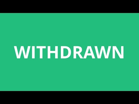 How To Pronounce Withdrawn - Pronunciation Academy