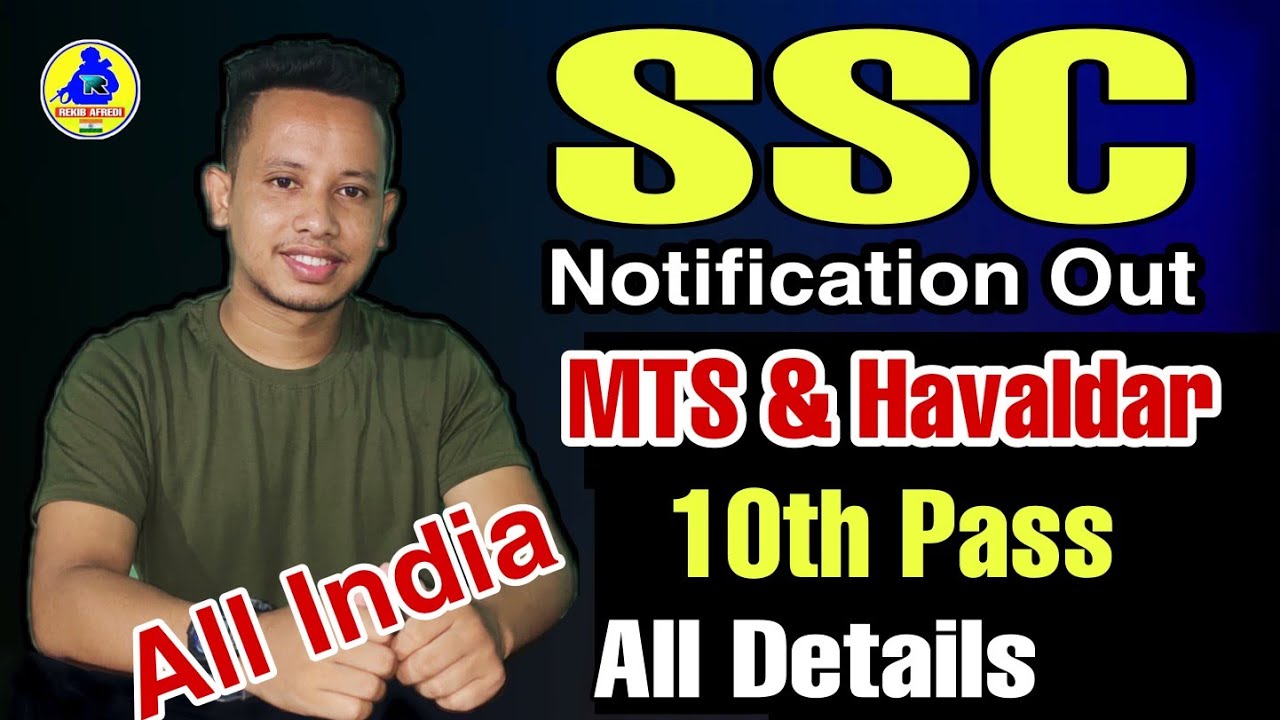 SSC MTS & Havaldar Recruitment 2022- Multi Tasking (Non-Technical) Staff Examination