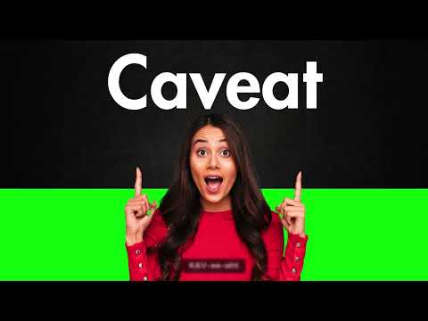 How to Pronounce Caveat (Correctly)