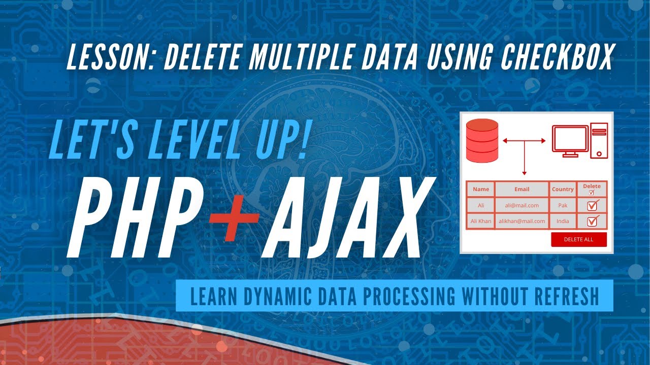 Delete Multiple Data using Checkbox || Dynamic Data Processing || PHP and Ajax Tutorial