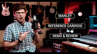 Manley Reference Cardioid Tube Microphone - What To Know & Where To Buy ...