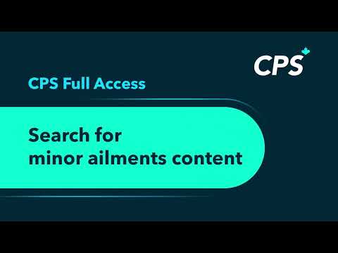 Search for Minor Ailments with CPS Full Access