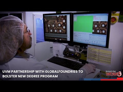 UVM partnership with GlobalFoundries to bolster new degree program
