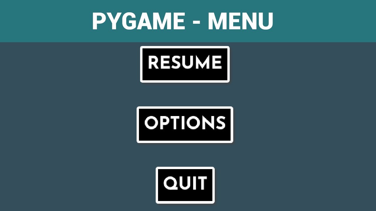 How to Create a Menu in Pygame