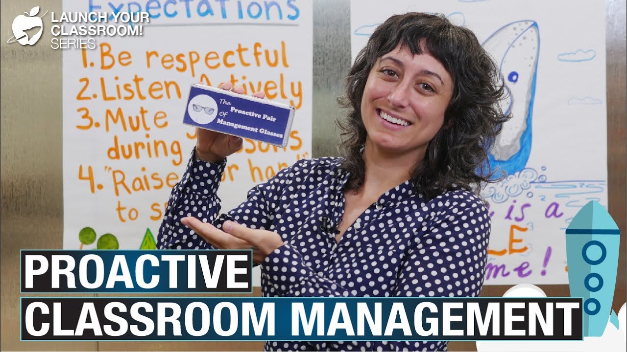 Proactive Classroom Management: Launch Your Classroom! Episode 45