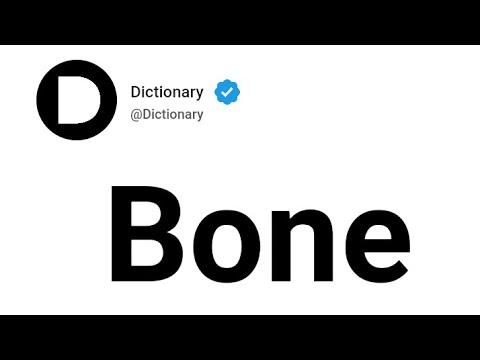 Bone Meaning In English