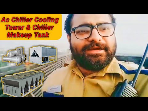 Air-Cooled Chiller HVAC System | Chiller Makeup Tank | Chiller Cooling Tower in Urdu-Hindi