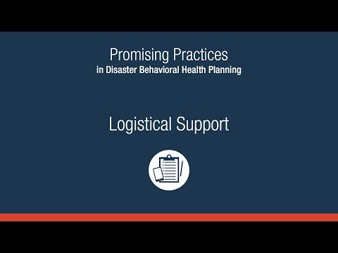 Promising Practices in Disaster Behavioral Health Planning: Logistical Support