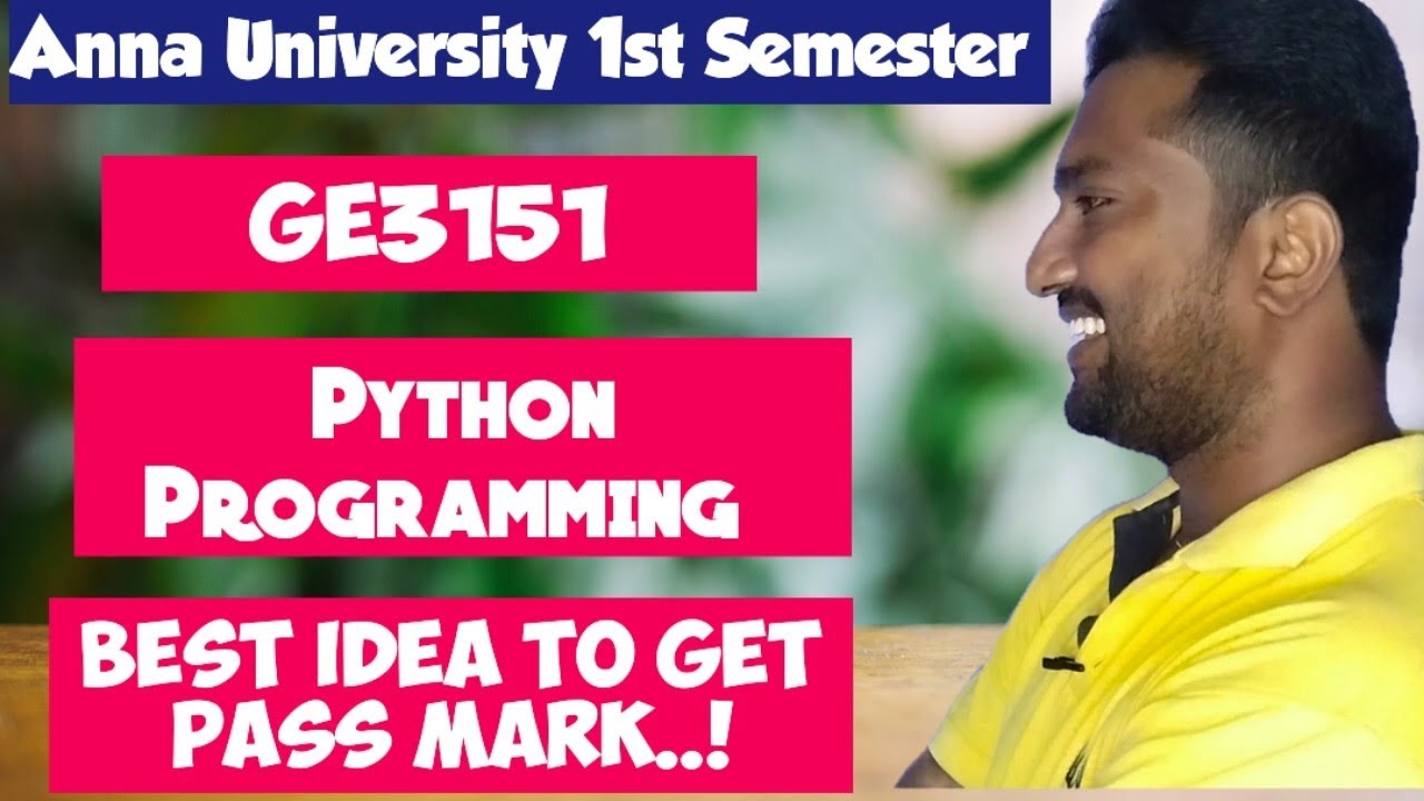 GE3151|Problem Solving and Python Programming|Best idea to get pass mark|Engineering king|