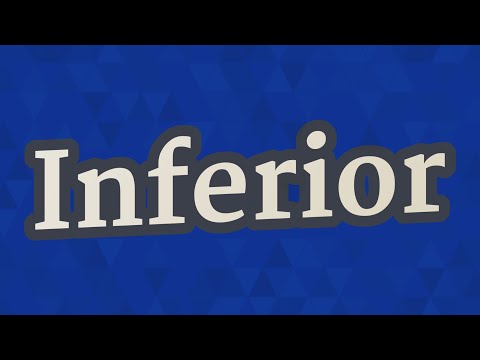 INFERIOR pronunciation • How to pronounce INFERIOR