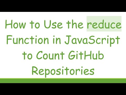 How to Use the reduce Function in JavaScript to Count GitHub Repositories